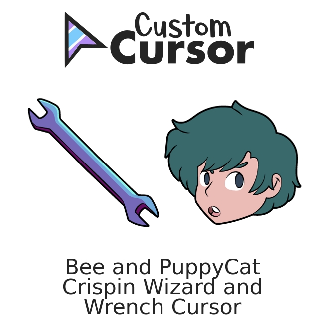Bee and PuppyCat Crispin Wizard and Wrench cursor – Custom Cursor