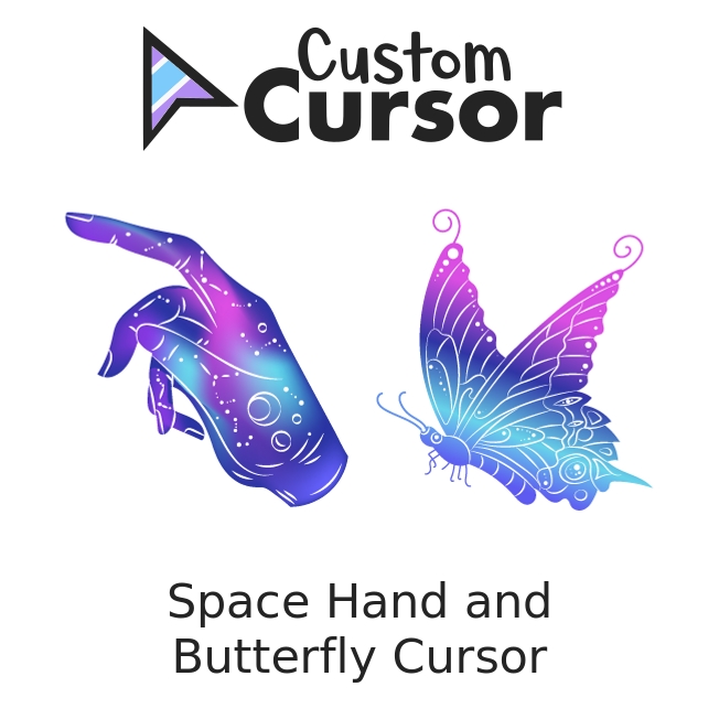 Space Hand and Butterfly cursor – Custom Cursor