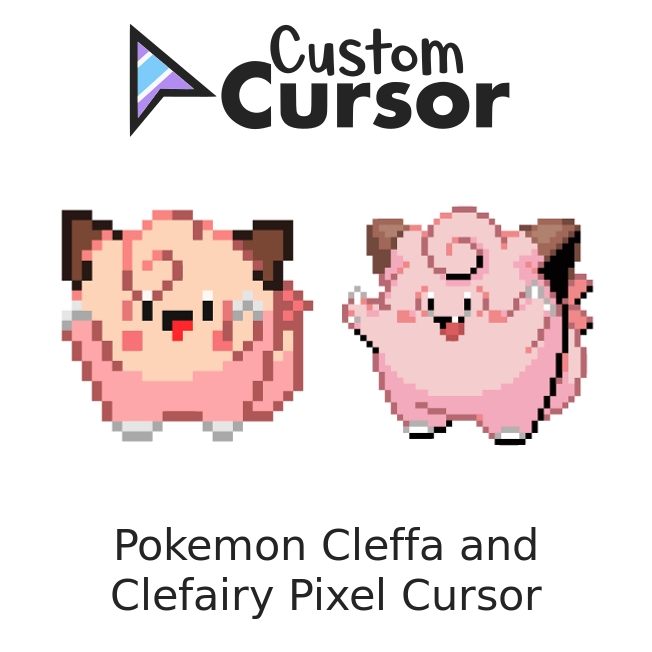 Pokemon Cleffa and Clefairy Pixel cursor – Custom Cursor