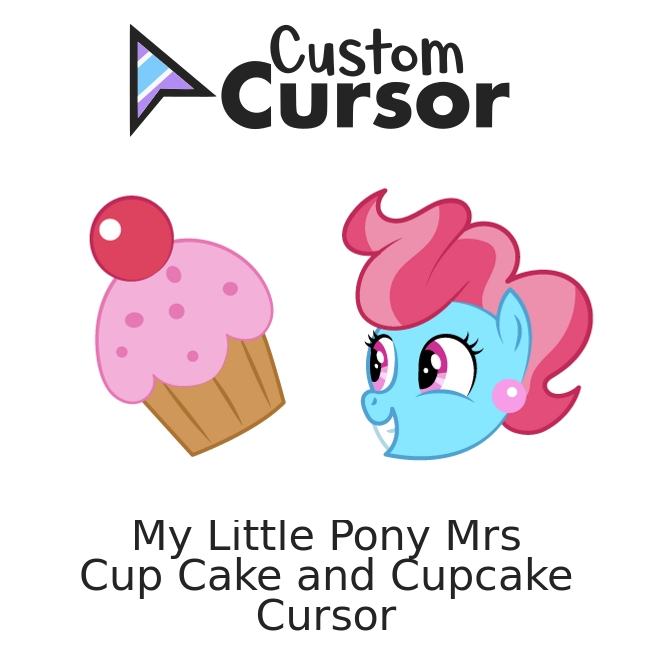 My Little Pony Mrs Cup Cake and Cupcake cursor – Custom Cursor