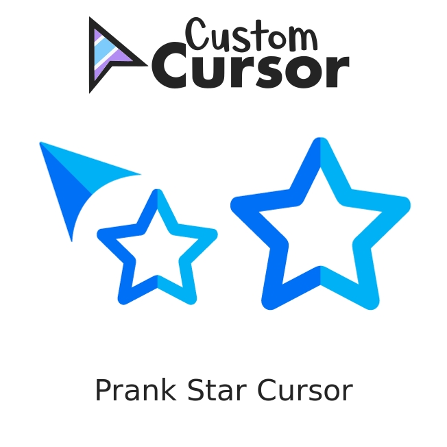 Prank Star cursor – Custom Cursor